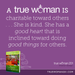 More Quotes From True Woman 201 ⋆ A Delightful Glow